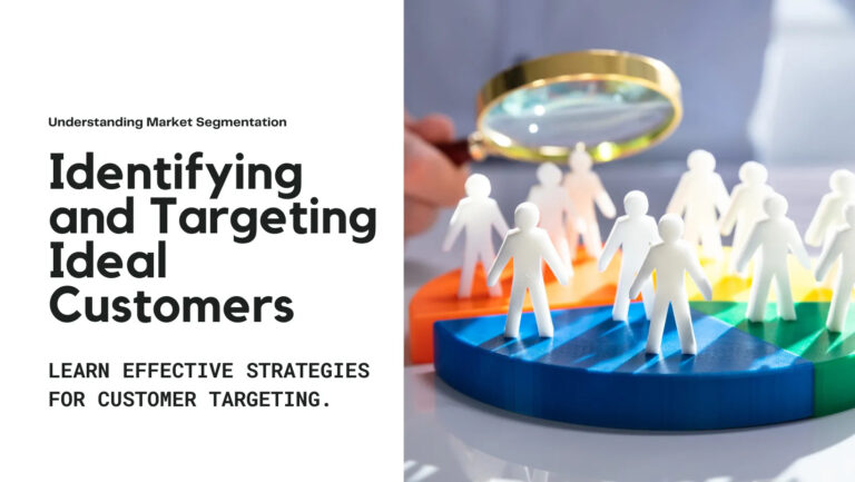 Understanding Your Target Market: How to Select and Define Your Ideal ...